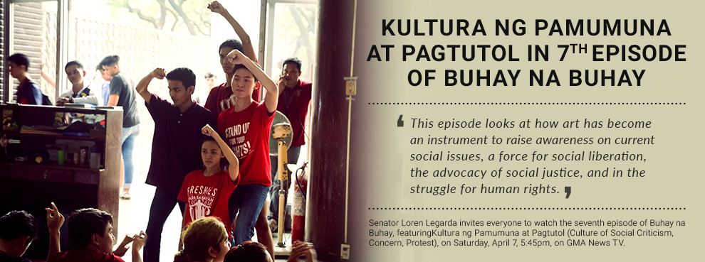 Kultura ng Pamumuna at Pagtutol in 7th Episode of Buhay na Buhay ...